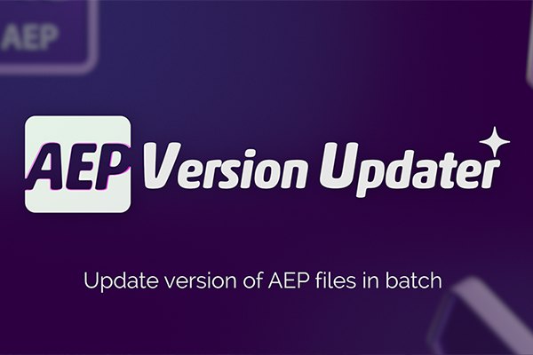【AE脚本】批量更新AE模板AEP模板工程文件升级修复工具 AEP Version Updater v1.0 汉化版 +使用教程-红森林