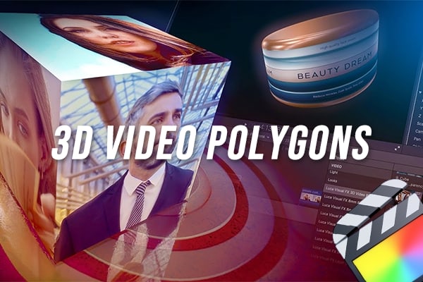 【FCPX插件】18种三维空间贴图多边形透视旋转视频展示动画 Luca Visual FX – 3D Video Polygons-红森林