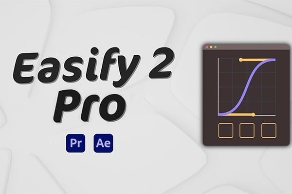 【AE/PR脚本】关键帧缓入缓出MG动画贝塞尔曲线运动调节工具 Easify 2 Pro v2.7.1 + 使用教程-红森林