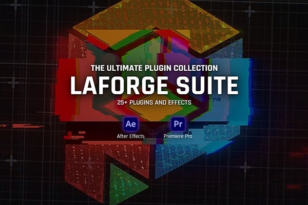 【AE/PR插件】30款视频全息艺术投影特效滤镜MG动画辉光转场插件套装 ProductionCrate LaForge Suite 1.3.7 Win汉化版 +使用教程-红森林